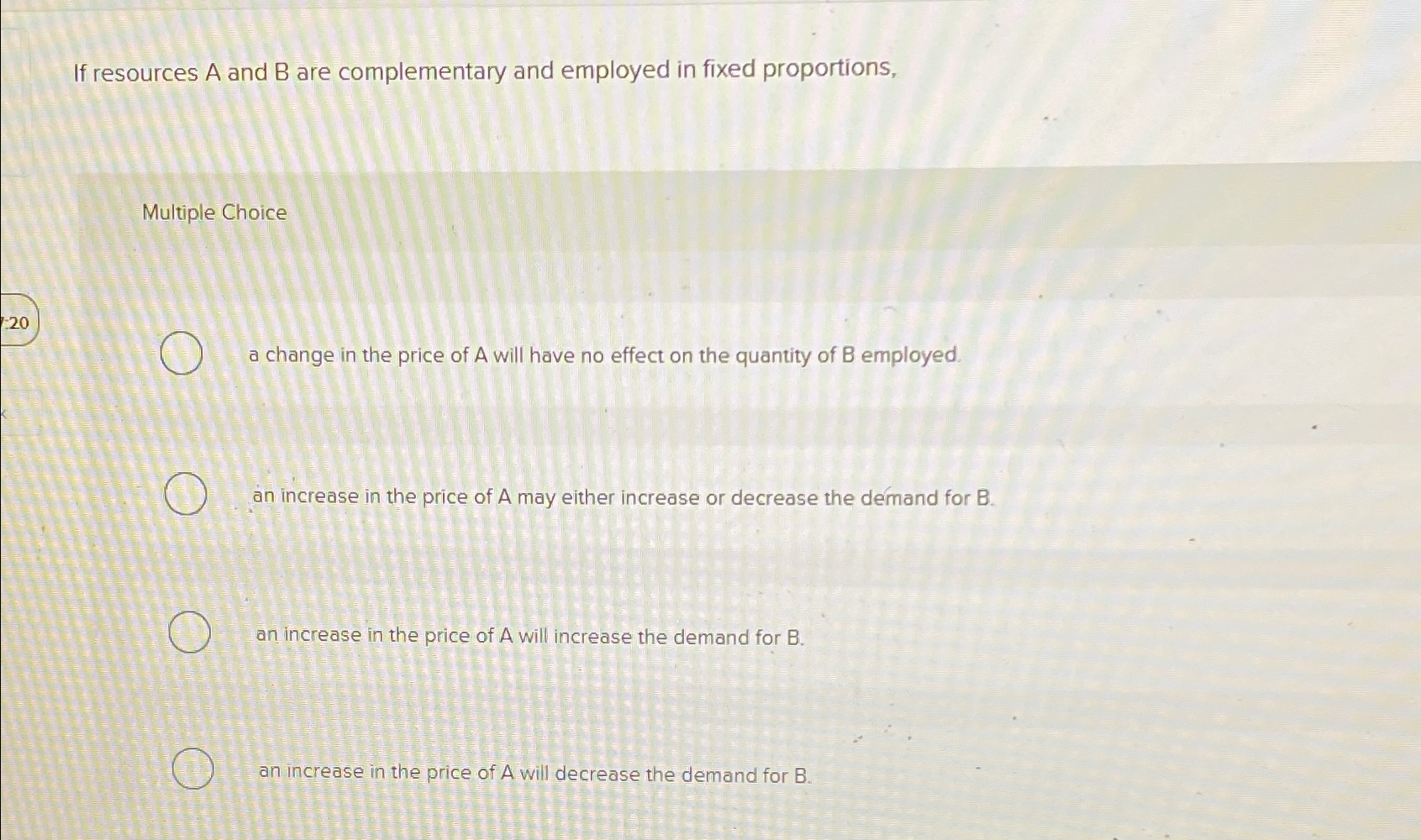 Solved If resources A and B ﻿are complementary and employed | Chegg.com