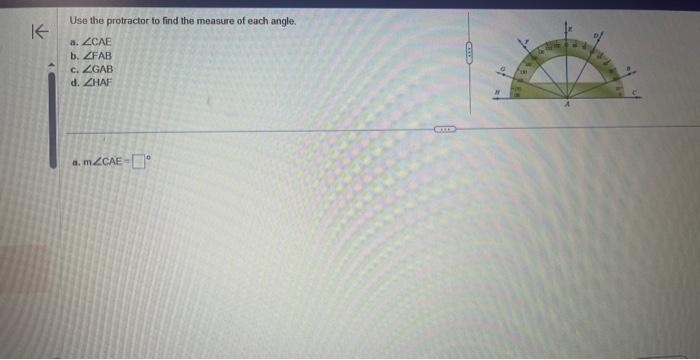 Solved Use the protractor to find the measure of each angle. | Chegg.com
