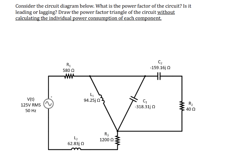 Solved Consider the circuit diagram below. What is the power | Chegg.com