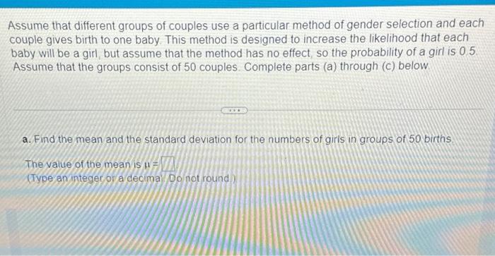 Solved Assume that different groups of couples use a | Chegg.com