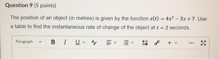 Solved The position of an object (in metres) is given by the | Chegg.com