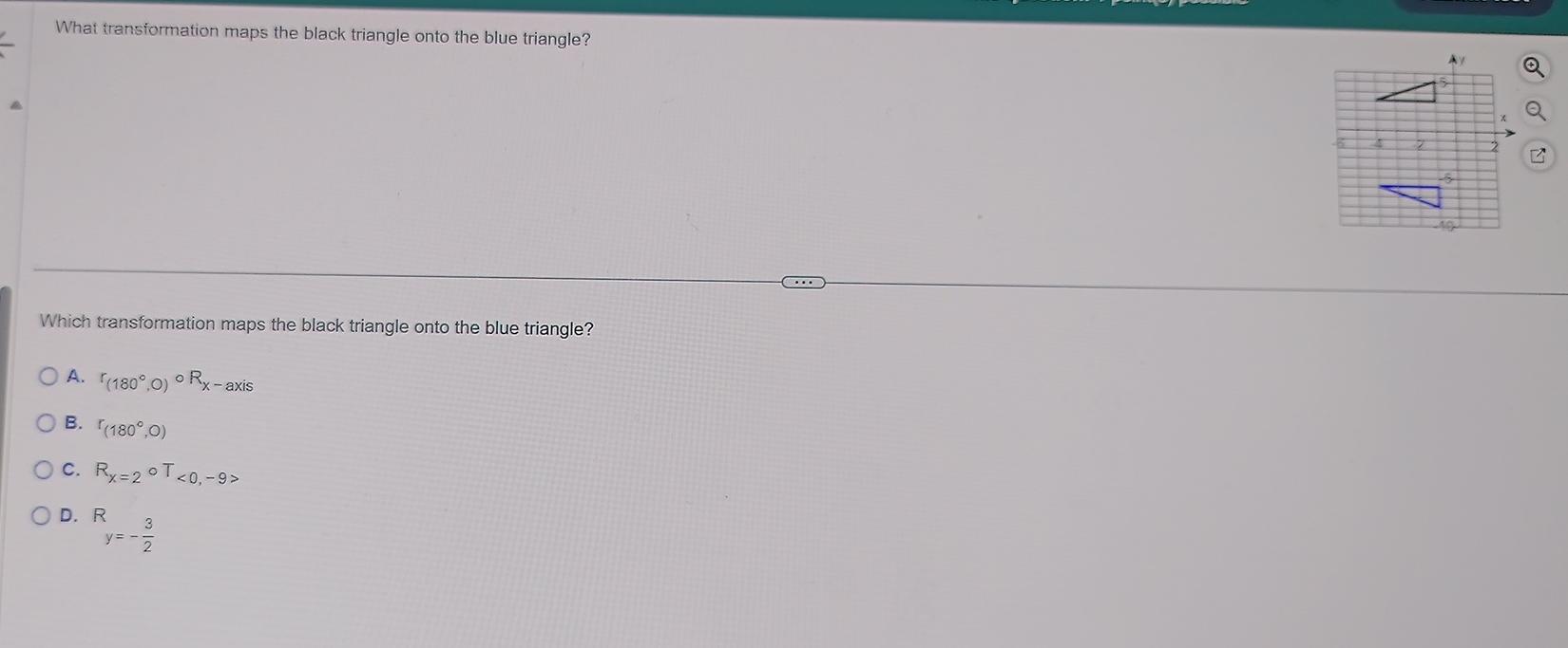 Solved What transiormation maps the black triangle onto the | Chegg.com