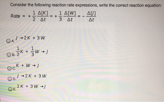 Solved Consider the following reaction rate expressions, | Chegg.com