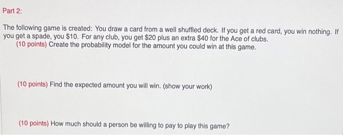 Solved The following game is created: You draw a card from a | Chegg.com