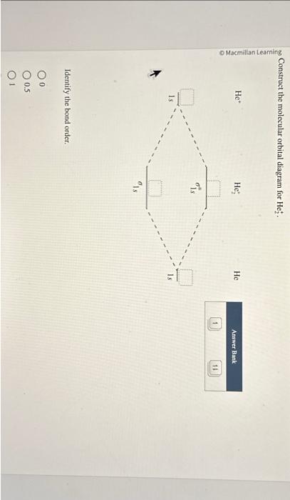 Solved Construct the molecular orbital diagram for He2+. | Chegg.com