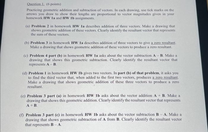 Solved Question 1. (6 points) Practicing geometric addition | Chegg.com