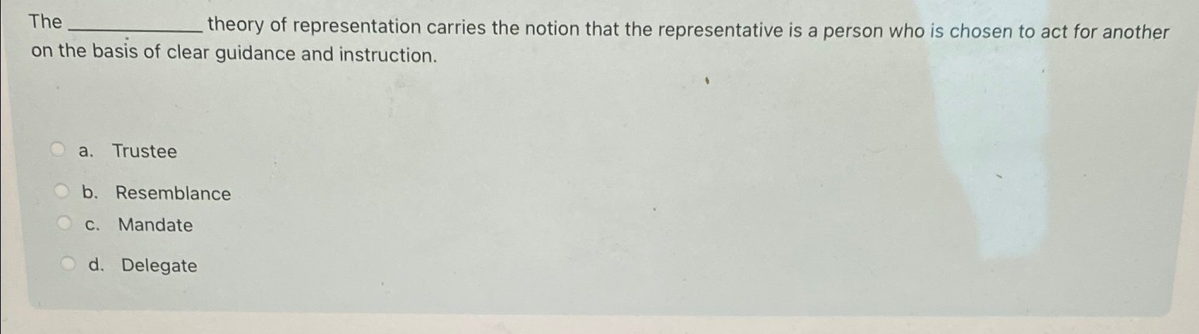 Solved The theory of representation carries the notion that | Chegg.com