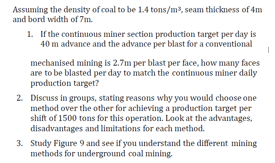 Assuming the density of coal to be 1.4 ﻿tons ?m3, | Chegg.com