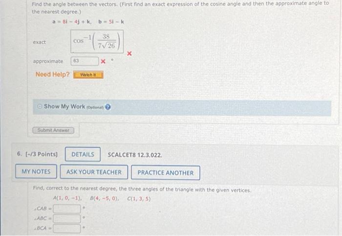 Solved Find the angle between the vectors. (First find an | Chegg.com