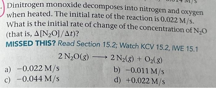 Solved Dinitrogen monoxide decomposes into nitrogen and | Chegg.com