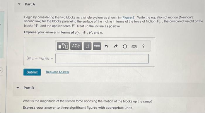 Solved Begin by considering the two blocks as a single | Chegg.com