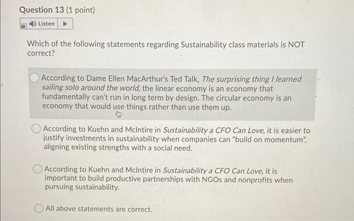 Solved Question 13 (1 point) Listen Which of the following | Chegg.com