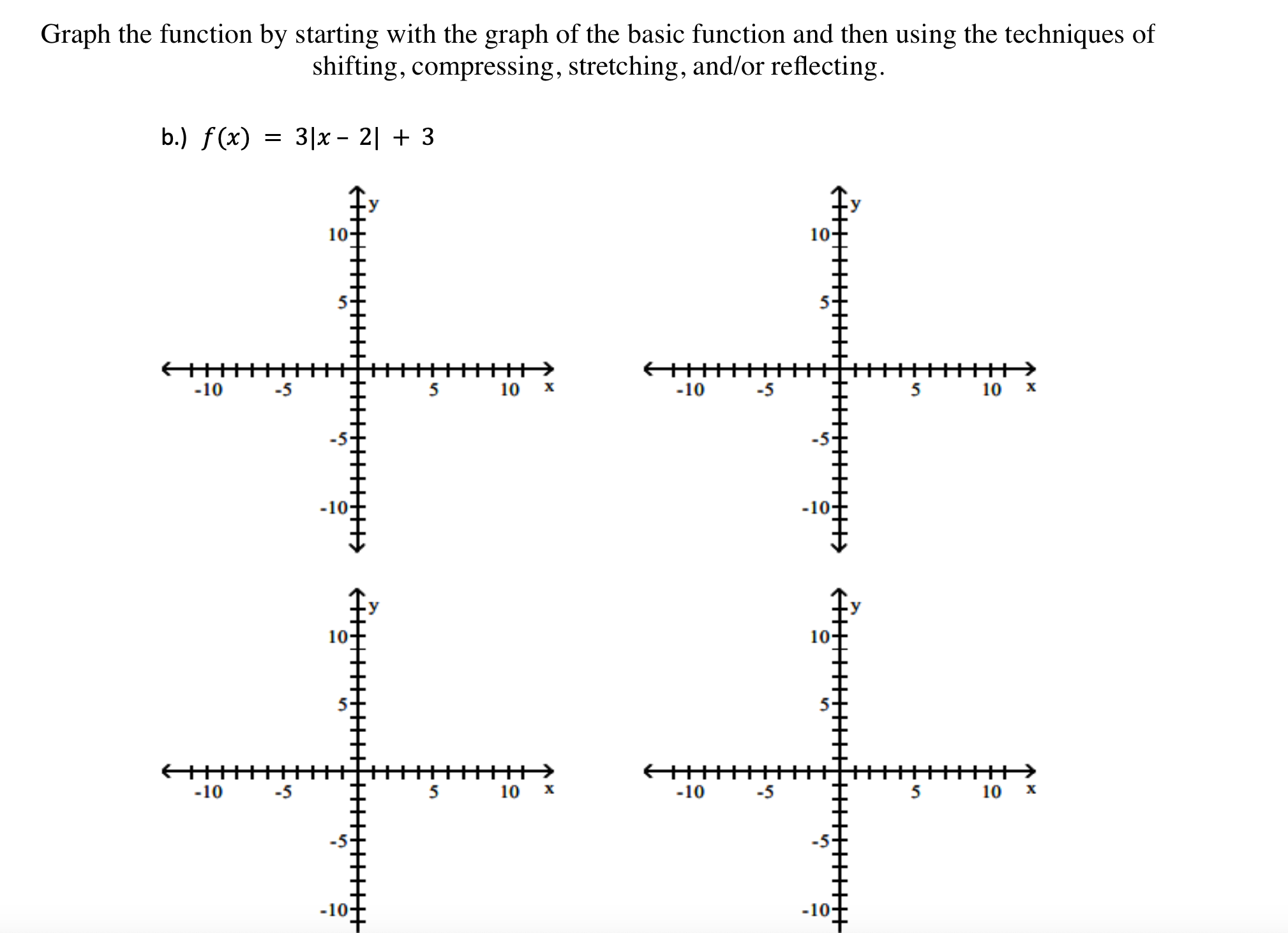 Solved Graph the function by starting with the graph of the | Chegg.com