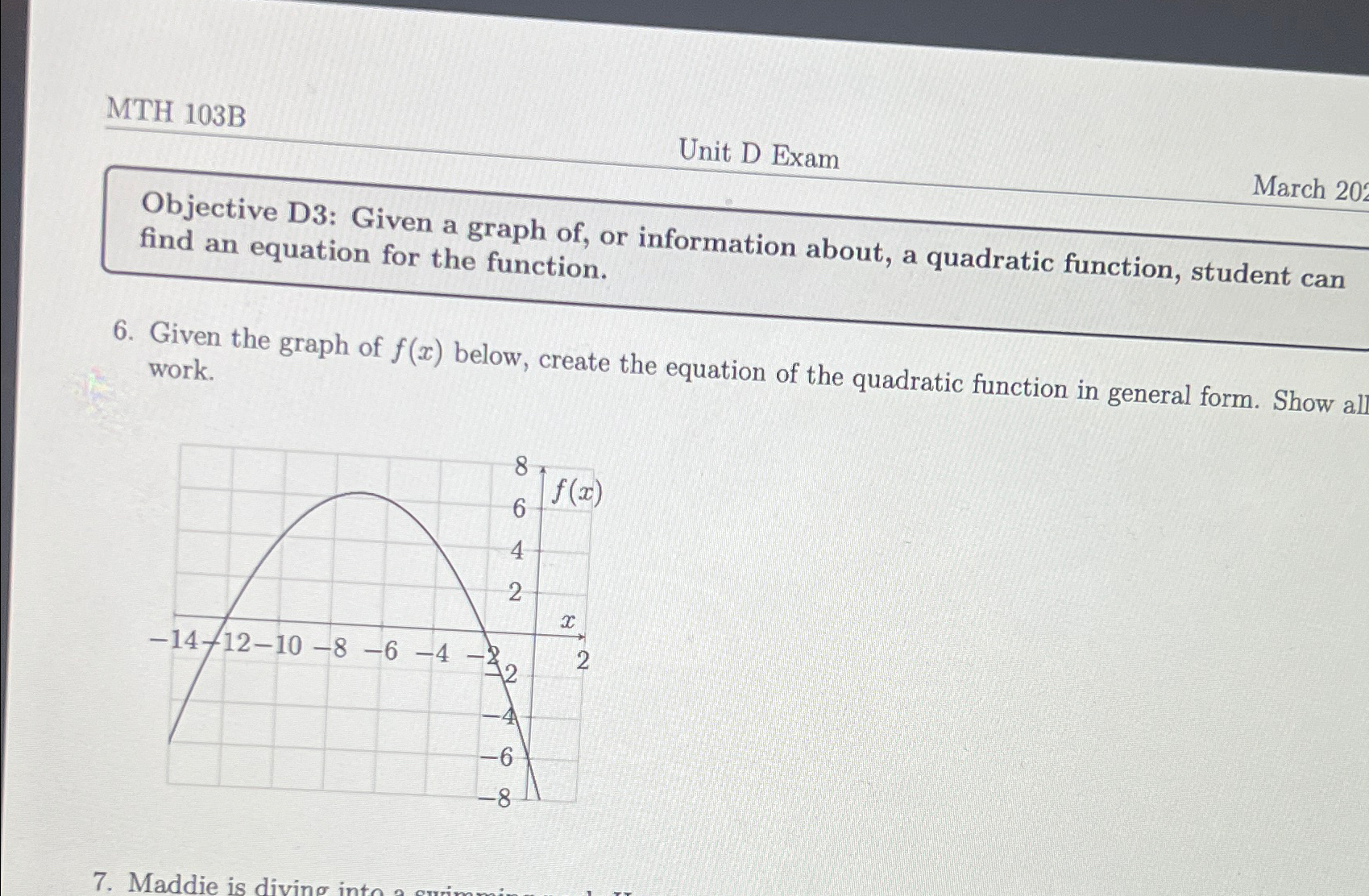 Solved MTH 103BUnit D ExamMarch 20Objective D3: Given a | Chegg.com