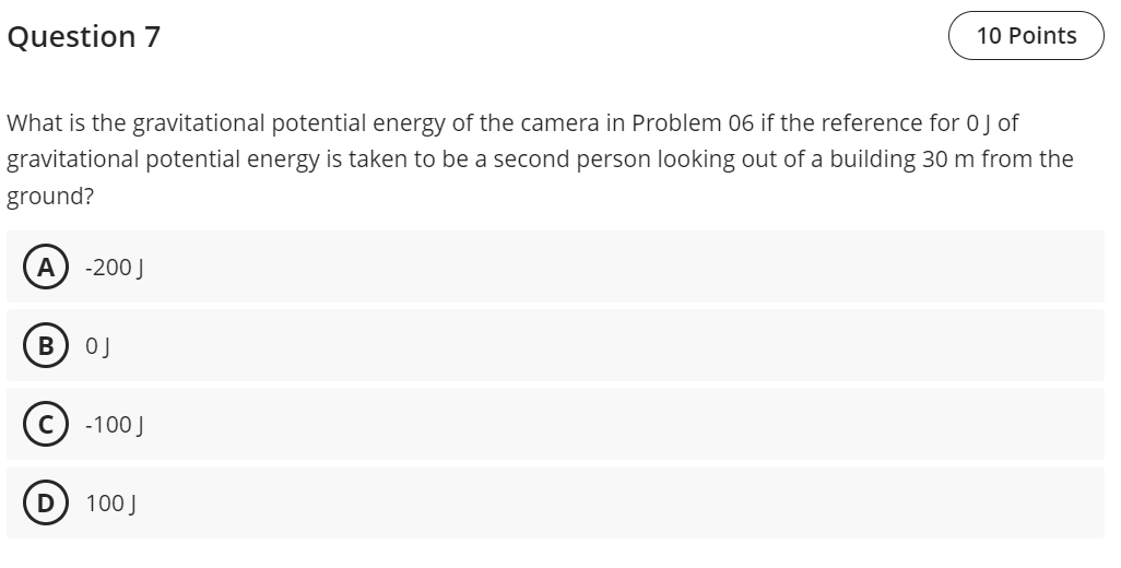 Solved Question 7What is the gravitational potential energy | Chegg.com