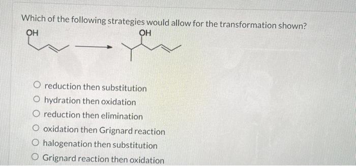 Solved Which of the following strategies would allow for the | Chegg.com