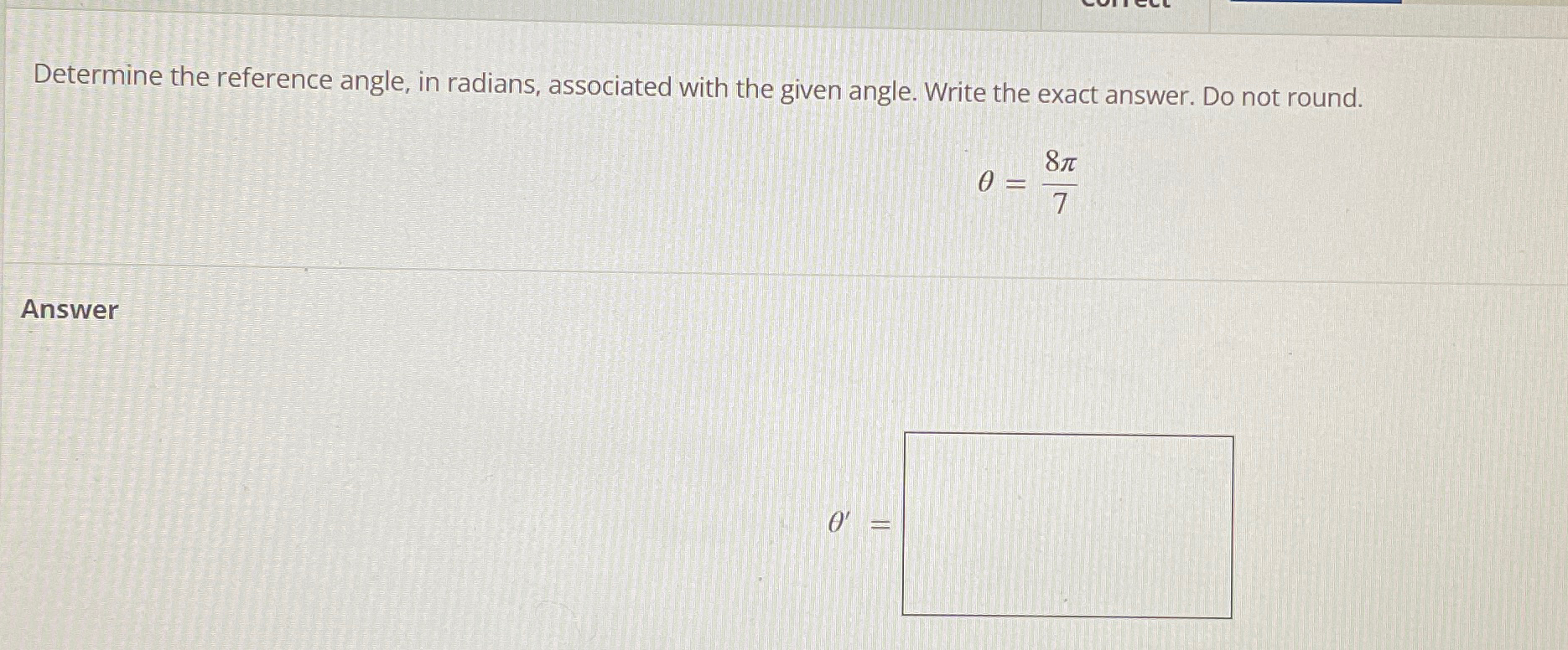 Solved Determine The Reference Angle In Radians Associated 5945