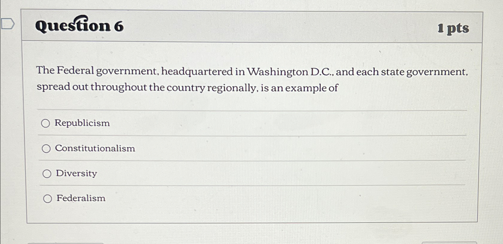 Solved Question 61 ﻿ptsThe Federal government, headquartered | Chegg.com