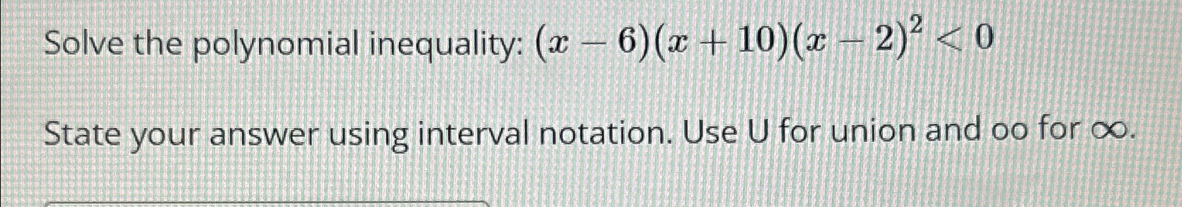 Solve the polynomial inequality: | Chegg.com