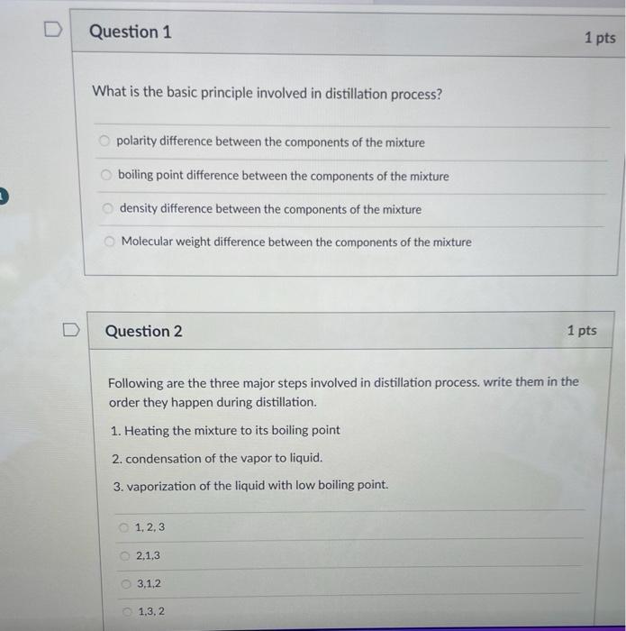 Solved What is the basic principle involved in distillation | Chegg.com