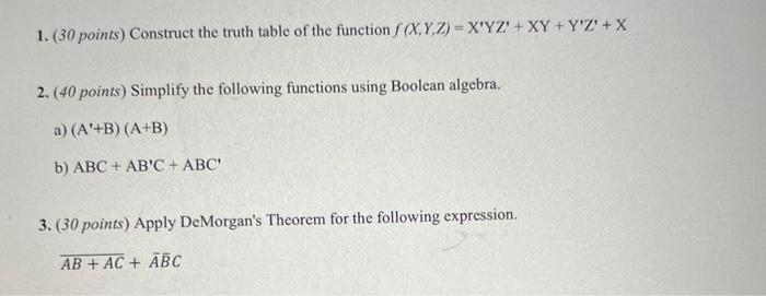 Solved 1. (30 points) Construct the truth table of the | Chegg.com