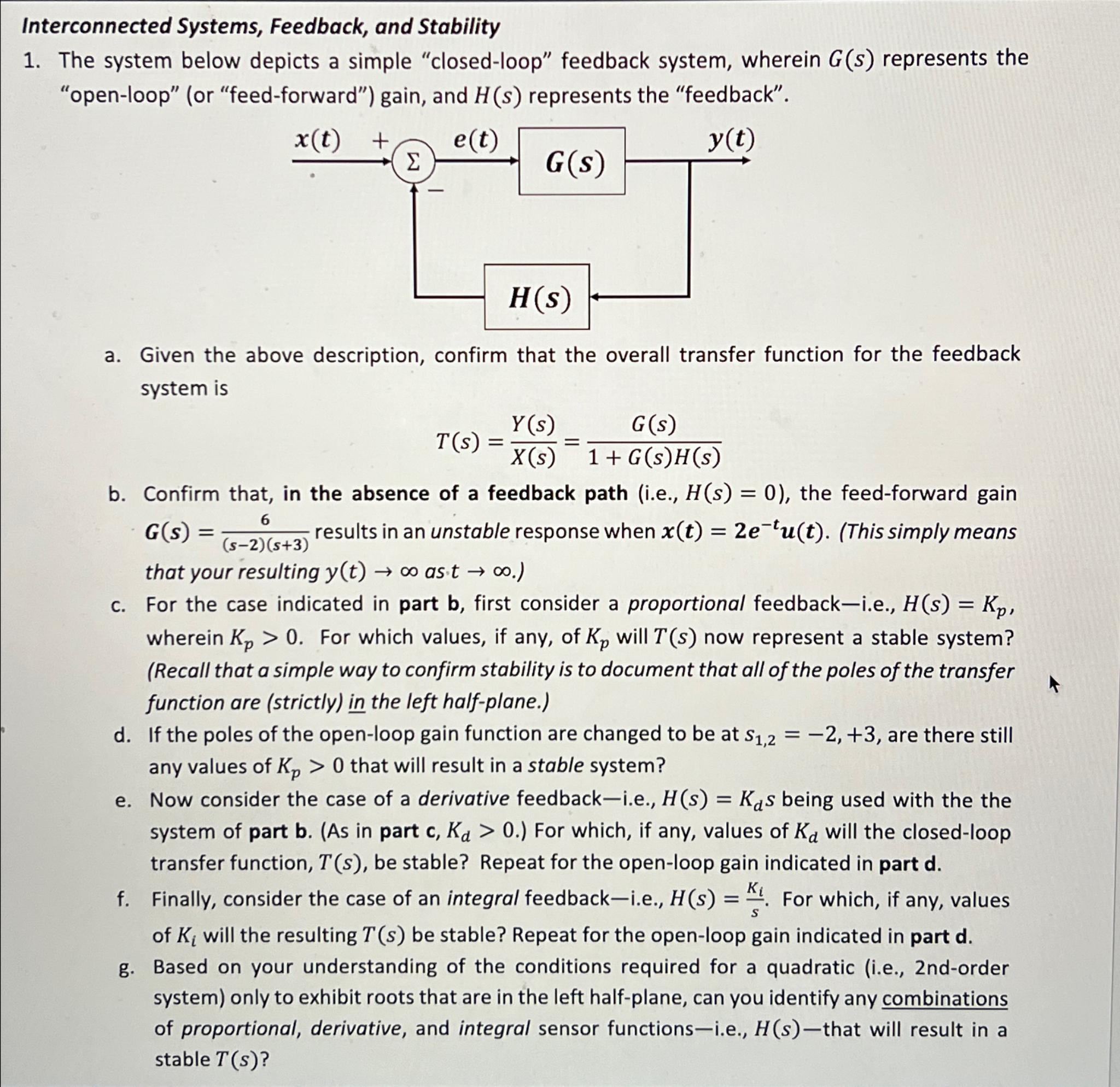 Solved Interconnected Systems, Feedback, and StabilityThe | Chegg.com