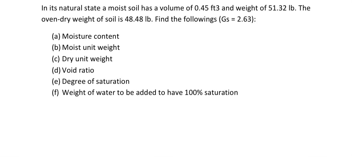 Solved In its natural state a moist soil has a volume of | Chegg.com