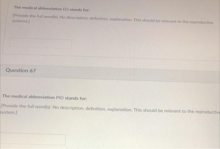 Solved The medical abbreviation HD stands for: [Provide the | Chegg.com