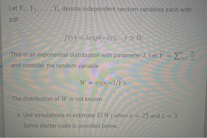 Solved Let Y1,Y2,…,Yn denote independent random variables | Chegg.com