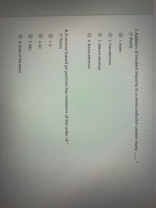 Solved 3. Addition of trivalent impurity to a | Chegg.com