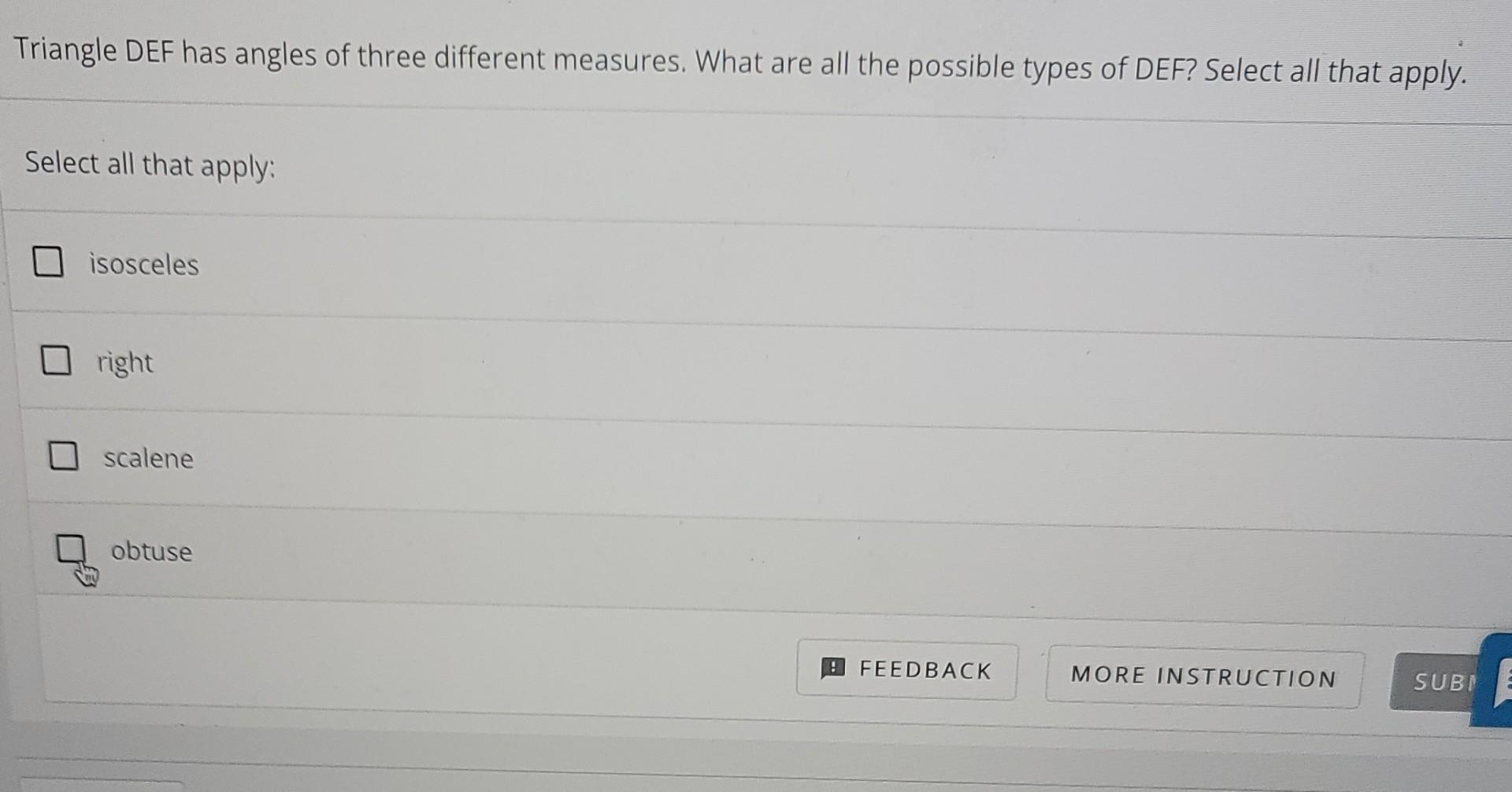 Solved Triangle DEF has angles of three different measures. | Chegg.com