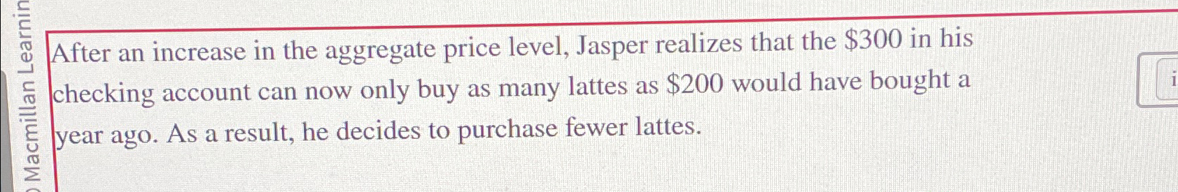 Solved After an increase in the aggregate price level, | Chegg.com