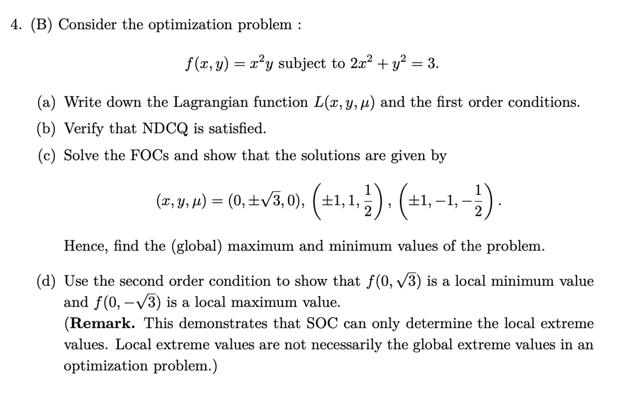 Solved Consider the optimization problem :f(x,y)=x2y | Chegg.com