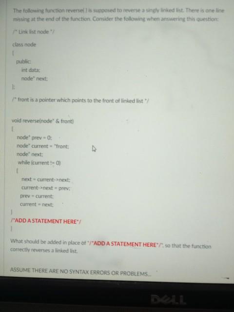 Solved The following tunction reverselis supposed to reverse | Chegg.com