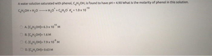 Solved A water solution saturated with phenol, C,H,OH, is | Chegg.com