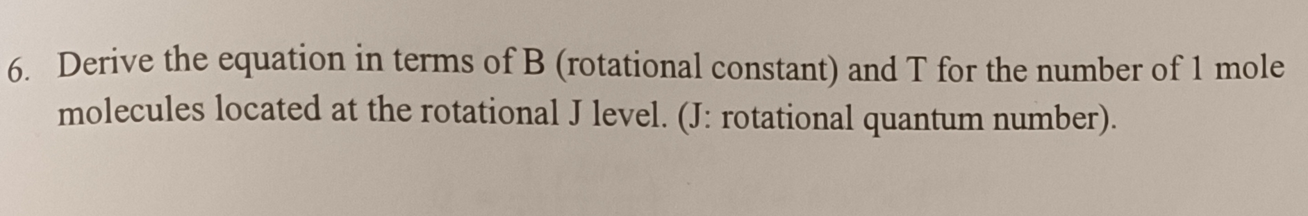 Solved Derive the equation in terms of B (rotational | Chegg.com