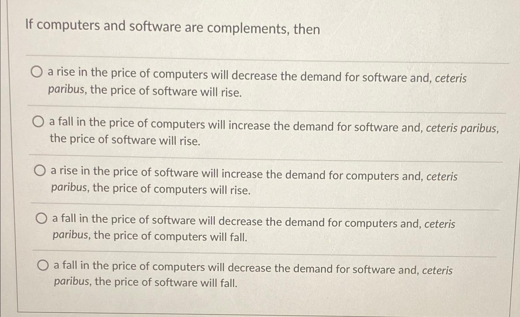 Solved If computers and software are complements, thena rise | Chegg.com