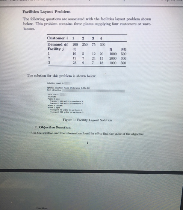 Facilities Layout Problem The following questions are | Chegg.com