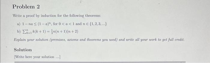 Solved Write a proof by induction for the following | Chegg.com