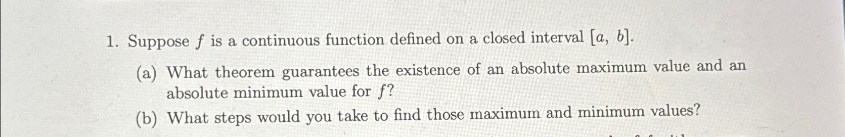 Solved Suppose f ﻿is a continuous function defined on a | Chegg.com