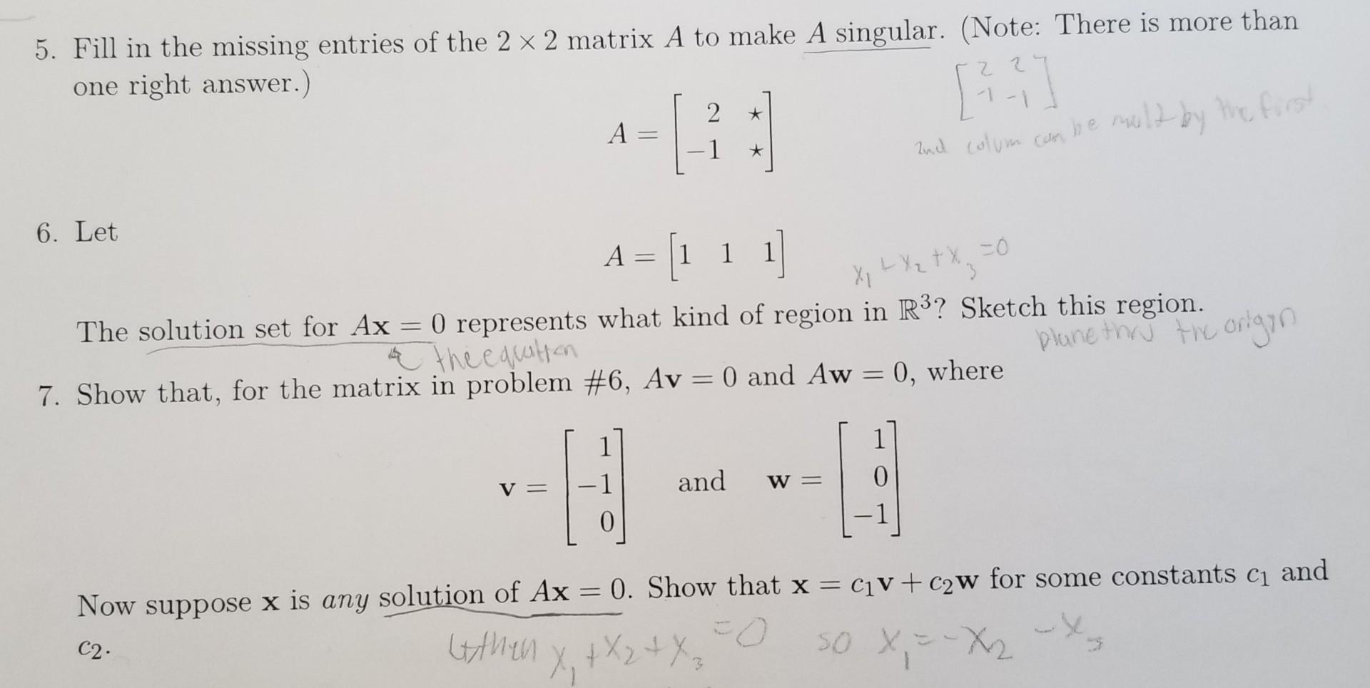 Solved 5. Fill in the missing entries of the 2×2 matrix A to | Chegg.com