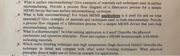 Solved 5. What is surface micromachining? Give examples of | Chegg.com