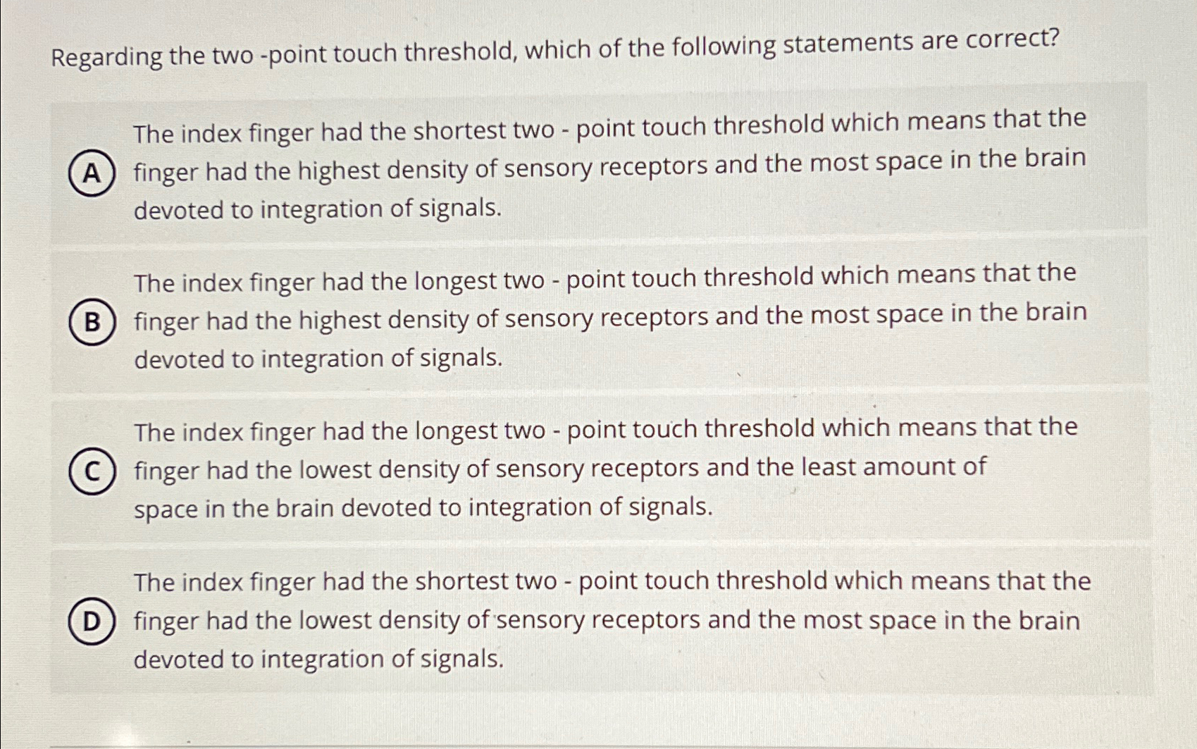 Solved Regarding the two -point touch threshold, which of | Chegg.com