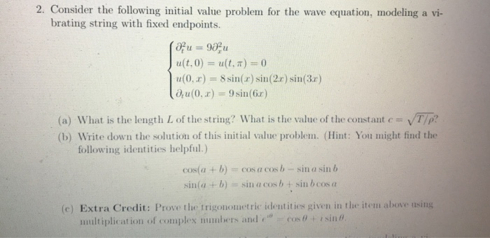 Solved 2. Consider the following initial value problem for | Chegg.com