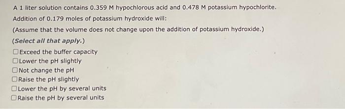 Solved A 1 liter solution contains 0.359M hypochlorous acid | Chegg.com