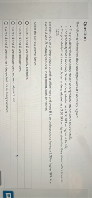 Solved QuestionGiven that P(B|A)=0.84 ﻿and P(A)=0.43, ﻿what | Chegg.com