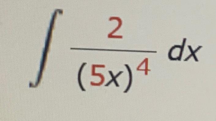 Solved ∫﻿﻿2(5x)4dx | Chegg.com