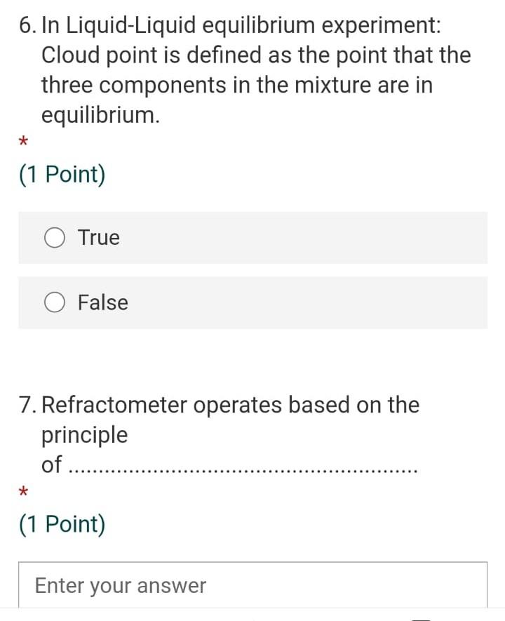 Solved 6. In Liquid-Liquid equilibrium experiment: Cloud | Chegg.com
