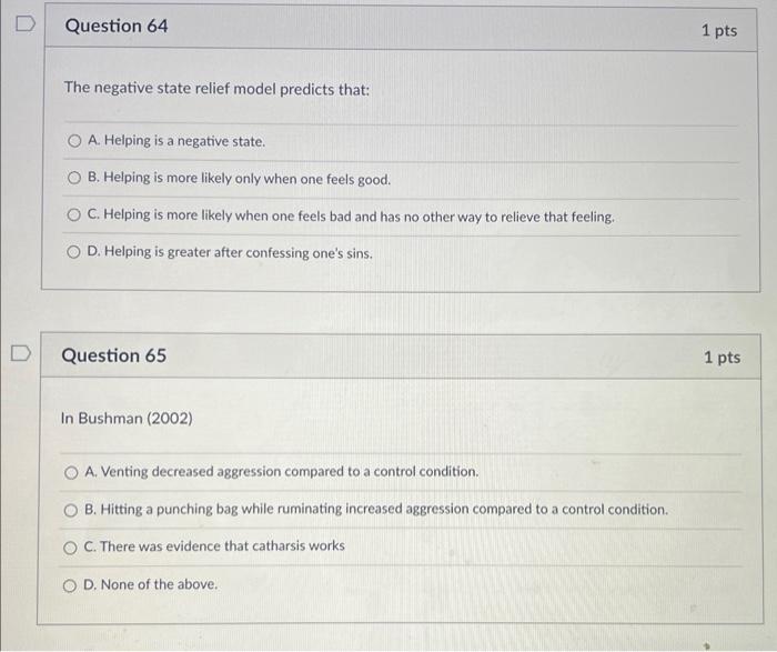 The negative state relief model predicts that: A. | Chegg.com