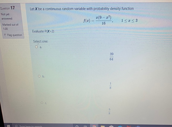 Solved Question 17 Let X Be A Continuous Random Variable 2069